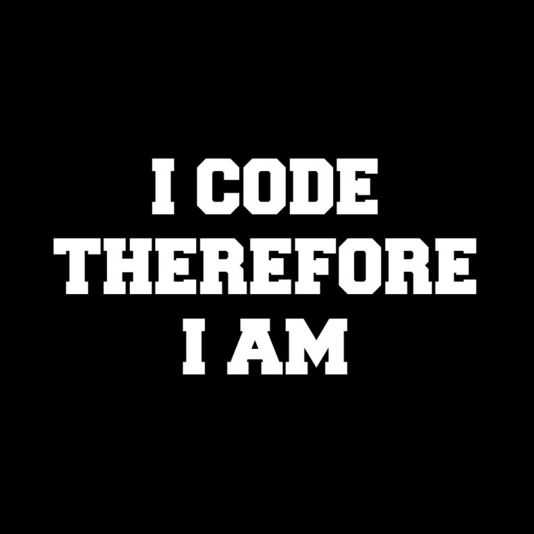 I Code Therefore I Am T-shirt - Dot Cotton